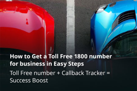How to Get a Toll Free 1800 number for business in Easy Steps | Our Blog